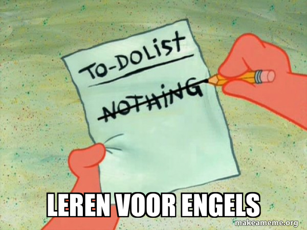 Leren voor engels - TO-DO List Meme Generator