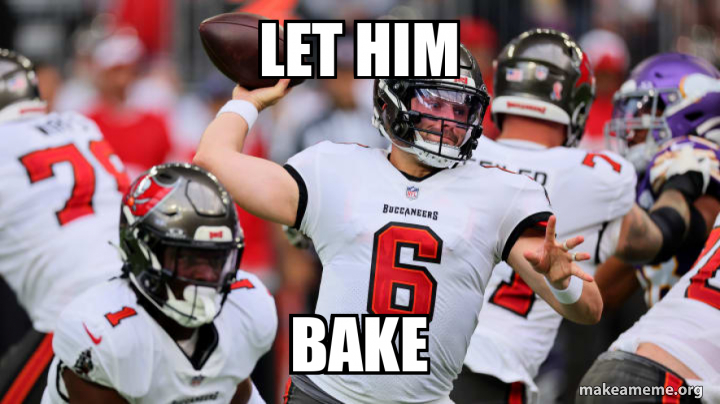 Let him Bake Meme Generator