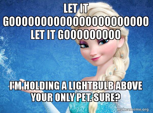 Frozen Meme Let It Go