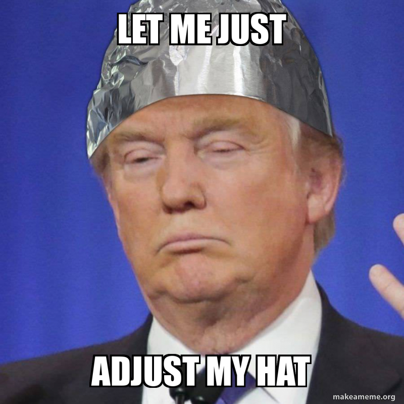 Let me just adjust my hat Meme Generator