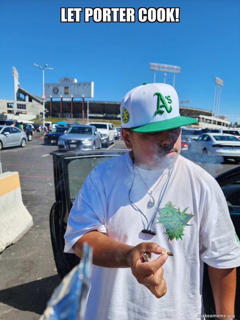 Let Porter cook! Meme Generator