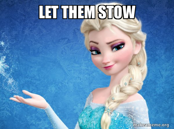 Let them stow - Elsa from Frozen Meme Generator