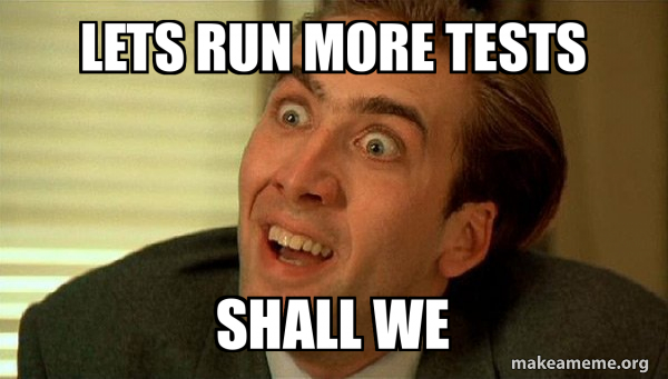 lets run more tests shall we - Sarcastic Nicholas Cage Meme Generator
