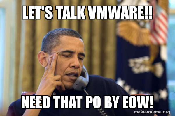 Let's talk Vmware!! Need that PO by EOW! - Obama Ordering a Pizza (on ...