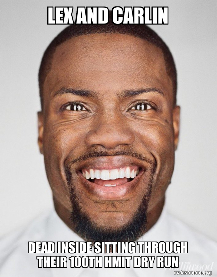 LEX AND CARLIN DEAD INSIDE SITTING THROUGH THEIR 100TH HMIT DRY RUN ...