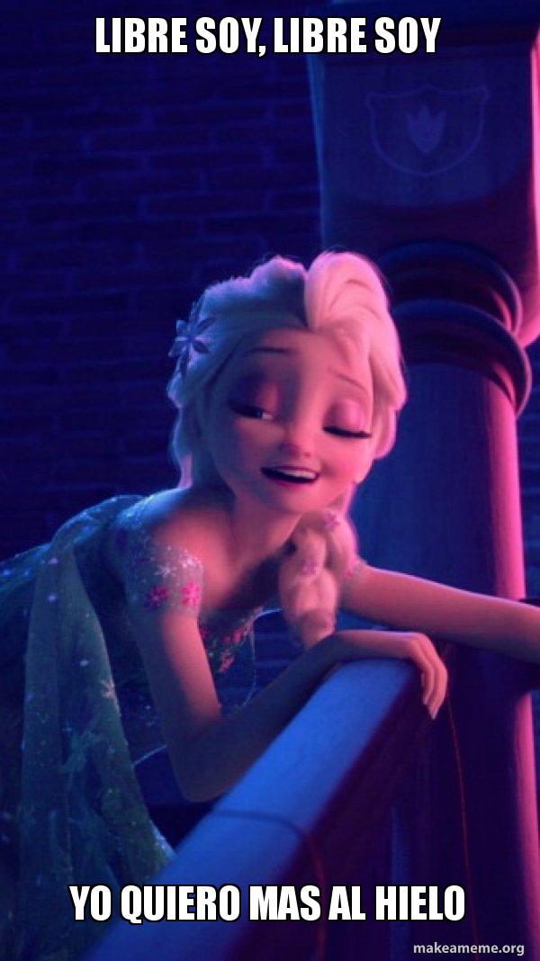 Linre Soy Memes #Frozen #LibreSoy 🎶 | Facebook