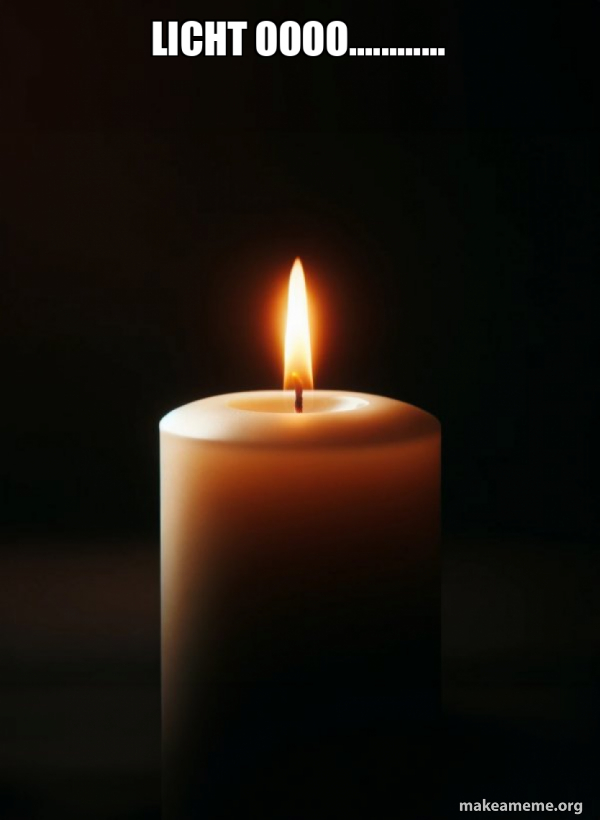 Licht oooo............ - Simple Meme Generator