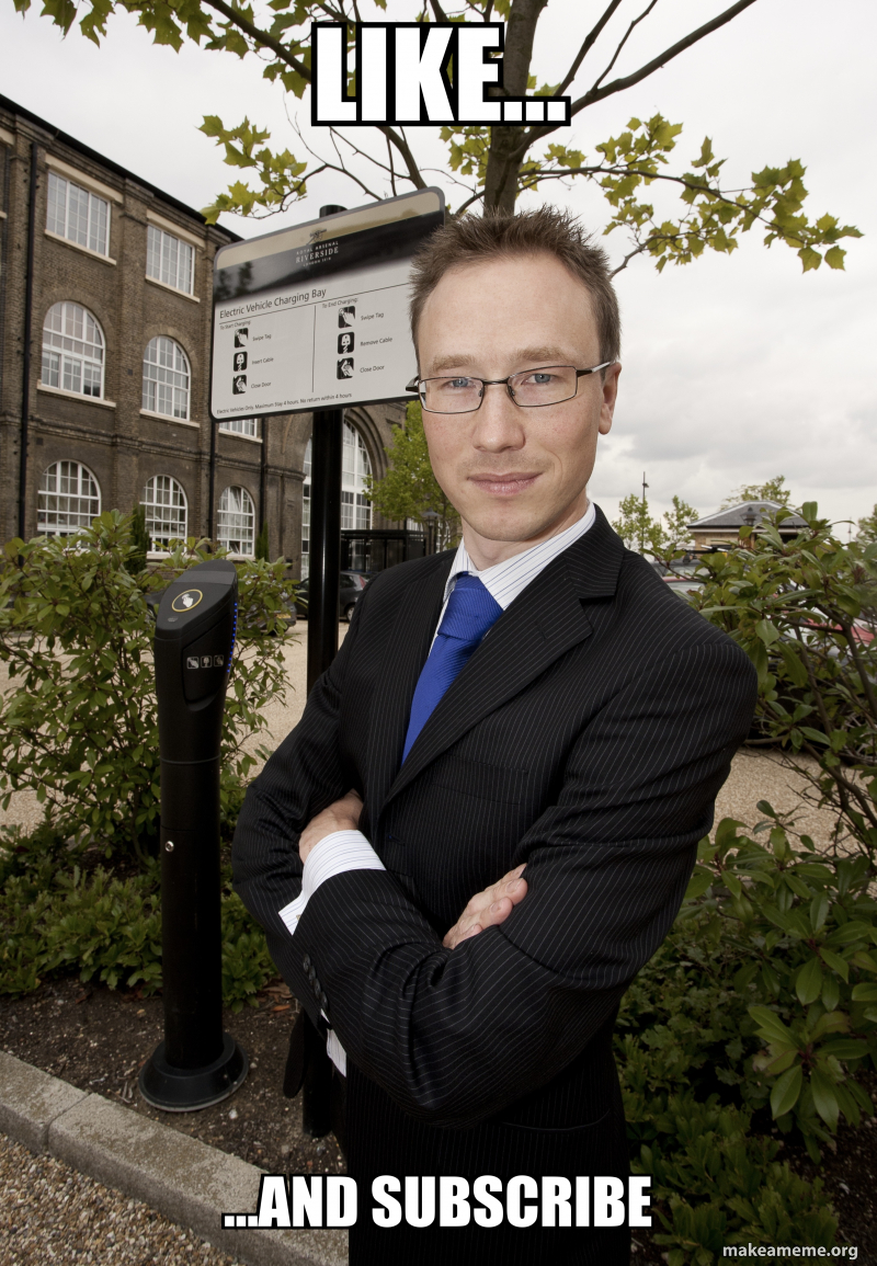 Like… …and subscribe Meme Generator