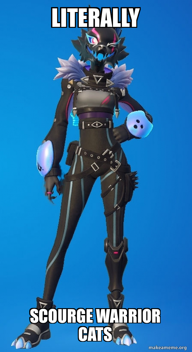 literally scourge warrior cats Meme Generator