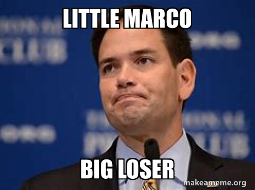 little marco big loser Meme Generator