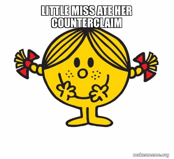 LITTLE MISS ATE HER COUNTERCLAIM - Little Miss Sunshine Meme Generator