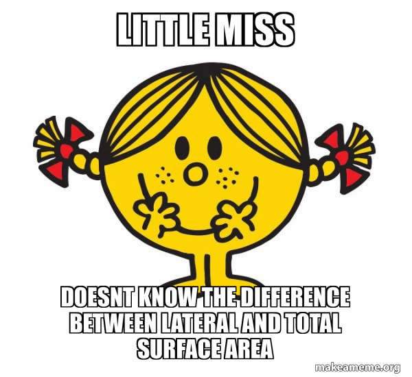 little miss doesnt know the difference between lateral and total ...