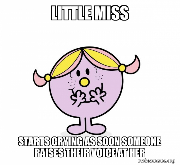 Little Miss starts crying as soon someone raises their voice at her ...
