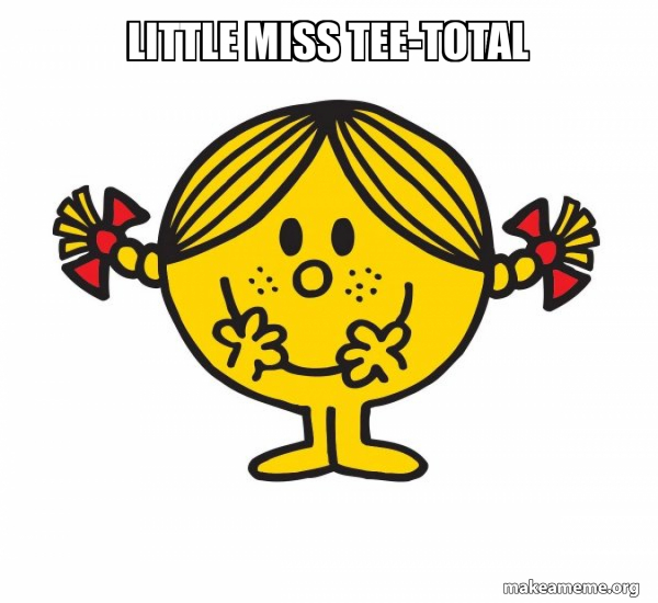 Little Miss Tee-Total - Little Miss Sunshine Meme Generator