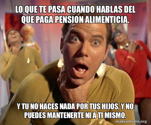 Memes Pension Alimenticia Ni Yo Sé Que Hago Con Tanto Dinero JAJA!