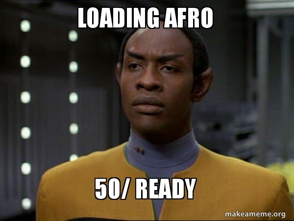 Afro Loading Memes