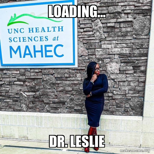 Loading... Dr. Leslie Meme Generator