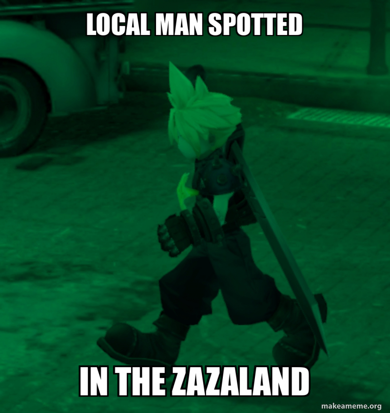 local man spotted in the zazaland Meme Generator