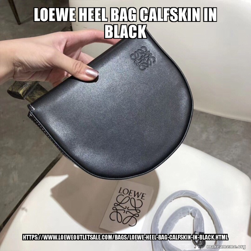 Loewe Heel Bag Calfskin In Black https://www.loeweoutletsale.com/bags ...