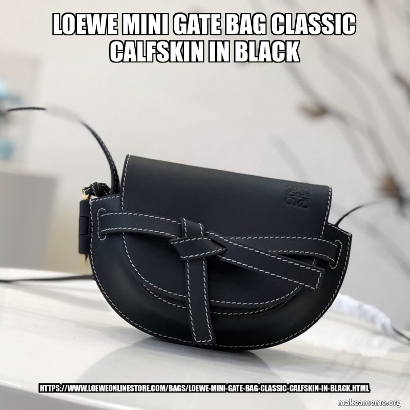 Loewe Mini Gate Bag Classic Calfskin In Black https://www ...