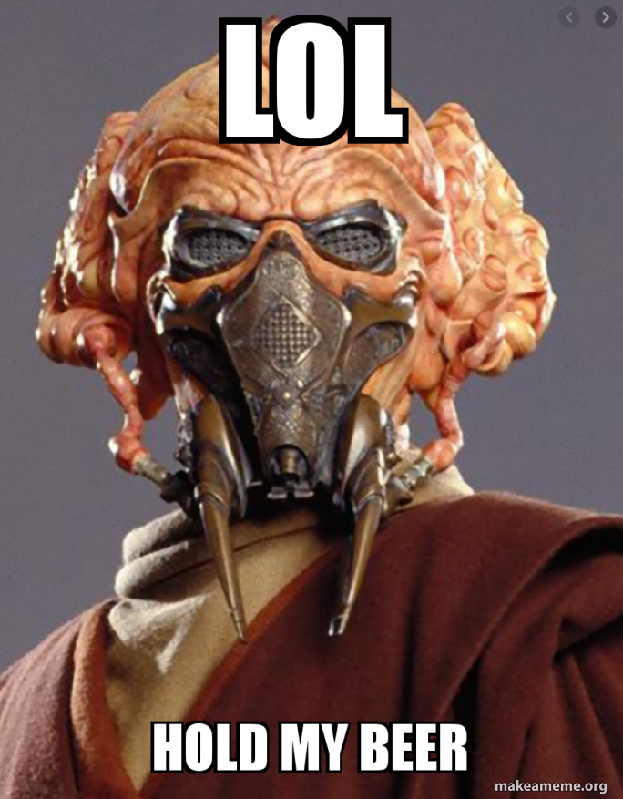 LOL Hold my Beer Meme Generator