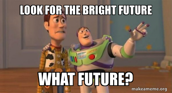 Bright Future Memes
