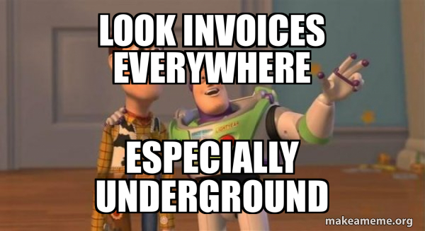 lOOK iNVOICES eVERYWHERE Especially uNDERGROUND - Buzz and Woody (Toy ...