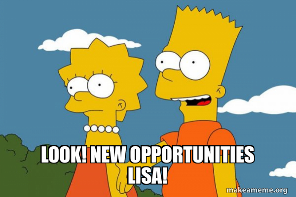 Look! New opportunities Lisa! - Bart and Lisa Chat Meme Generator