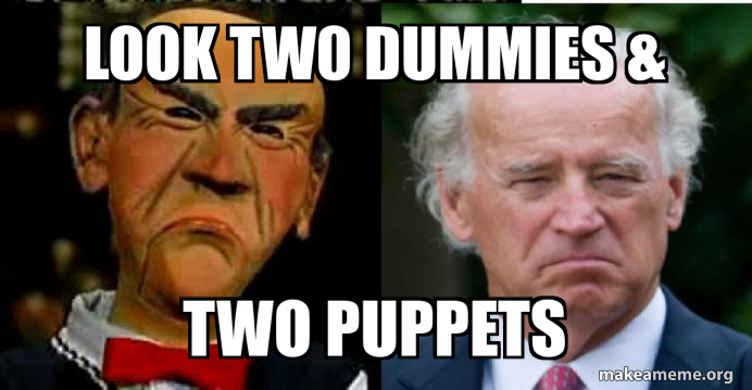 look tw0 dummies & two puppets Meme Generator