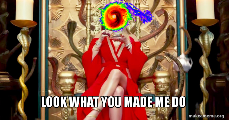 Look what you made me do Meme Generator