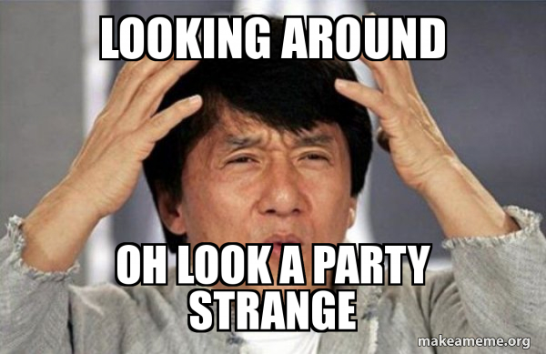 Strange Look Memes