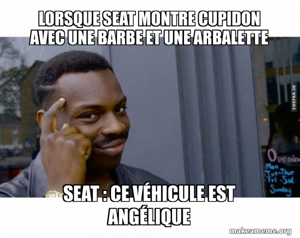 Lorsque Seat montre cupidon avec une barbe et une arbalette Seat : ce ...
