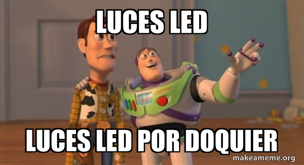luces led luces led por doquier - Buzz and Woody (Toy Story) Meme Meme ...