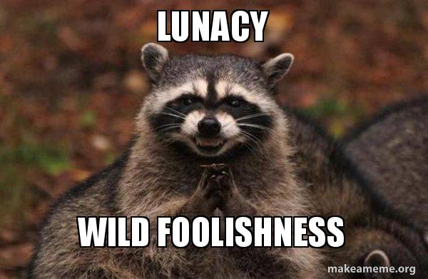 Lunacy Memes