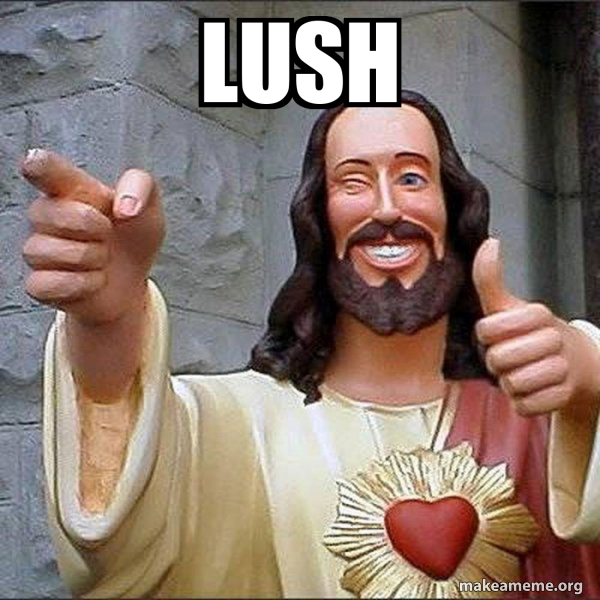 lush - Cool Jesus Meme Generator