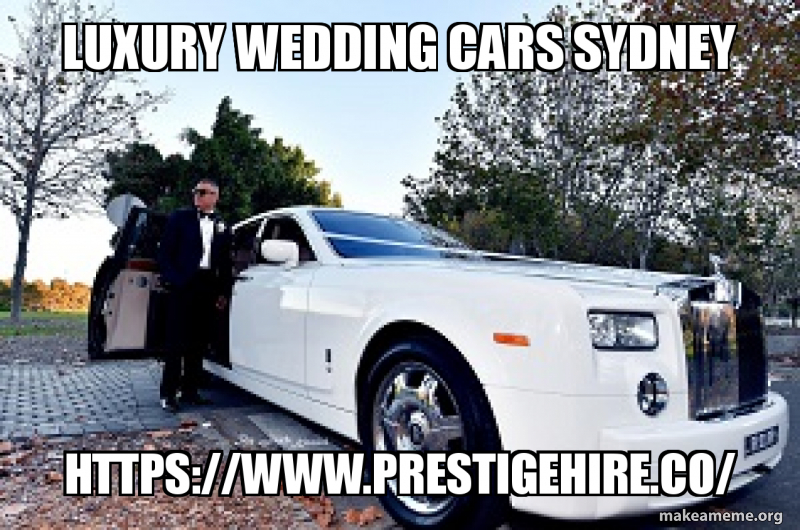 luxury wedding cars sydney https://www.prestigehire.co/ - Luxury ...
