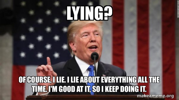 lying? of course, i lie. i lie about everything all the time. i'm good ...