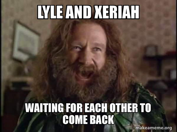 lyle and xeriah waiting for each other to come back - Robin Williams ...