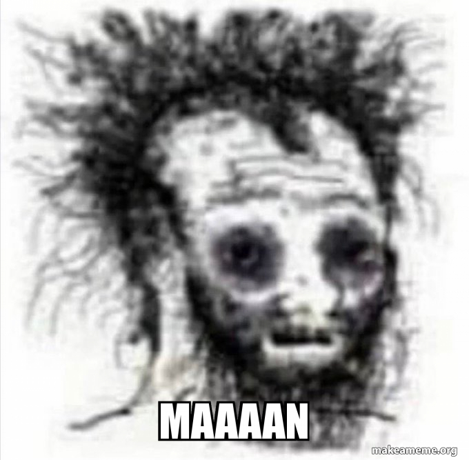 maaaan Meme Generator
