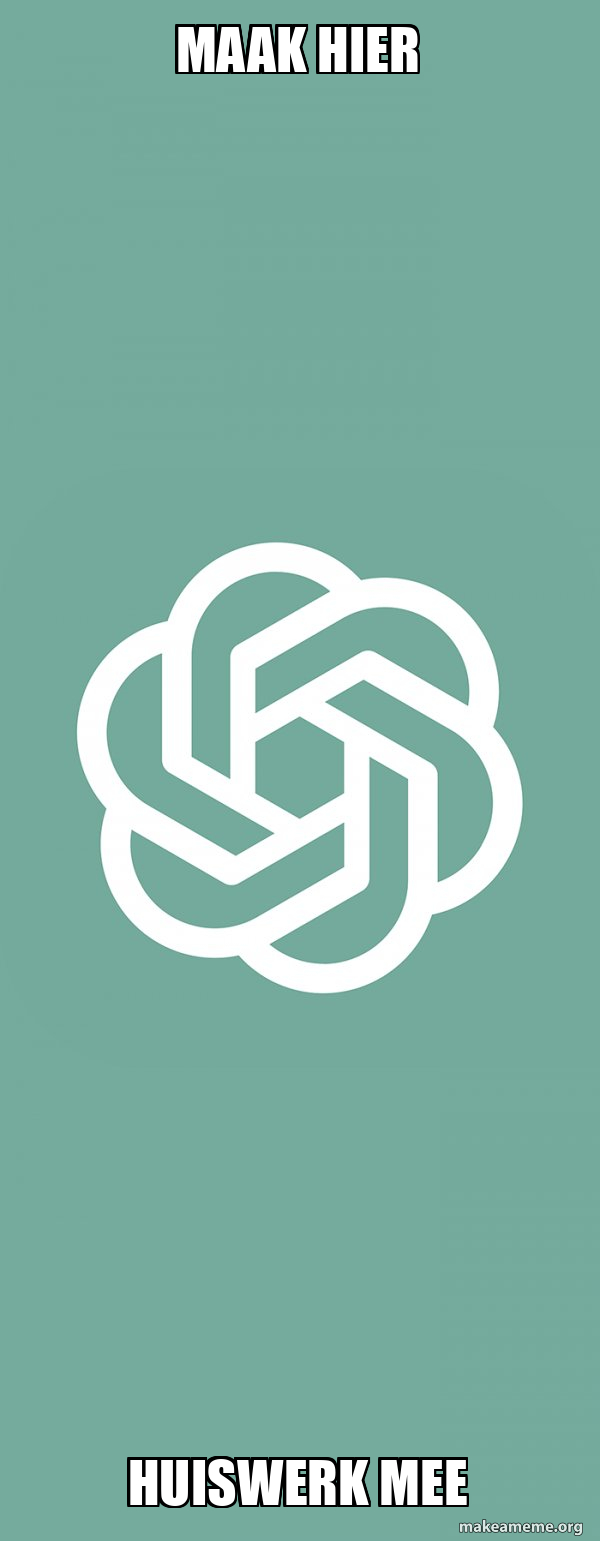 Maak hier Huiswerk mee - ChatGPT Meme Generator