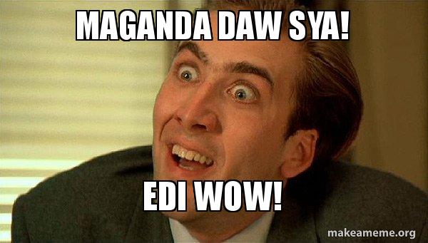 Maganda Memes Mama Filipino Mother Vibes Masipag Mabait Maganda Funny