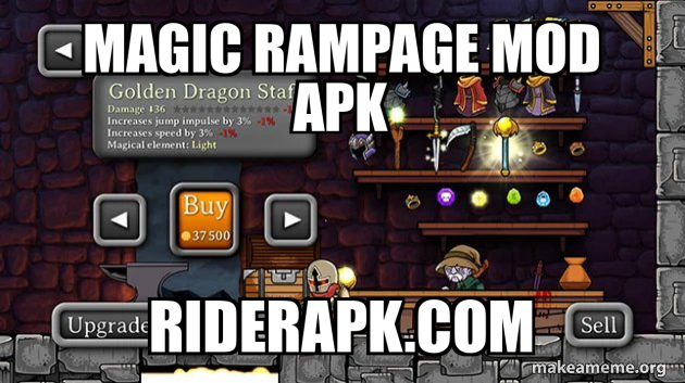 Magic rampage mod apk riderapk.com Meme Generator