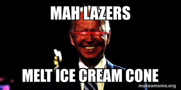 mah lazers melt ice cream cone - Dark Brandon Meme Generator