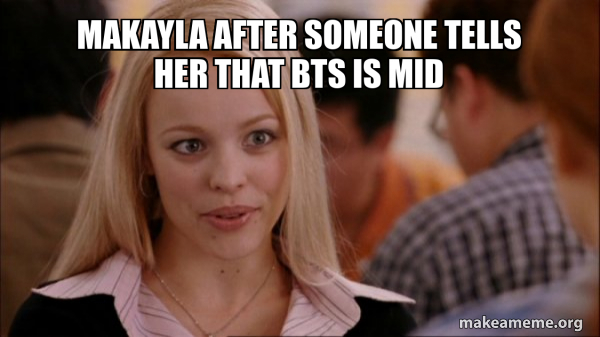 Makayla Memes