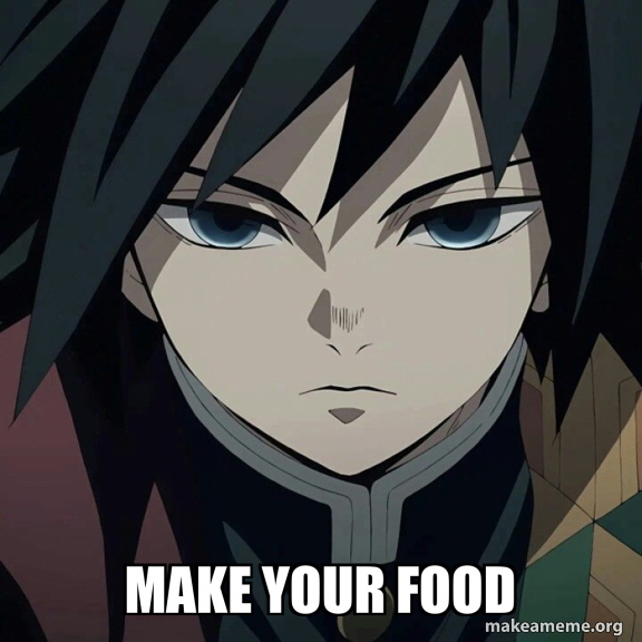 make your food Meme Generator
