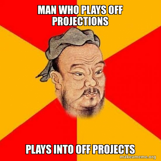 MAN WHO PLAYS OFF PROJECTIONS Plays into off Projects Meme Generator