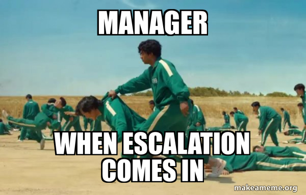 Memes About Escalation Escalation 🤣, Follow @growai_edtech For More