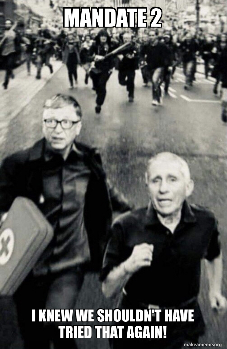 mandate 2 I knew we shouldn't have tried that again! Meme Generator