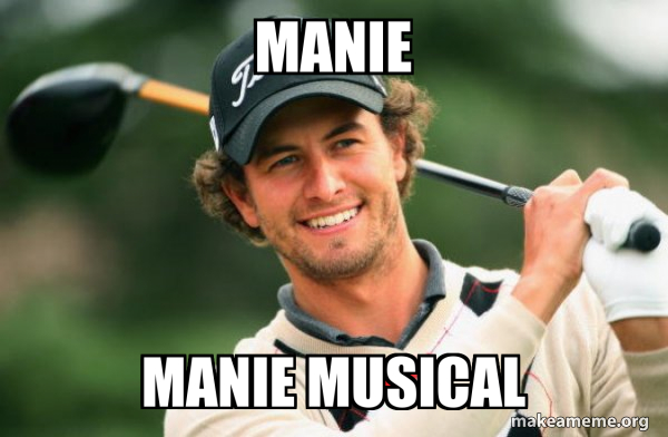 Manie Manie Musical - Adam Scott Golfer Meme Generator
