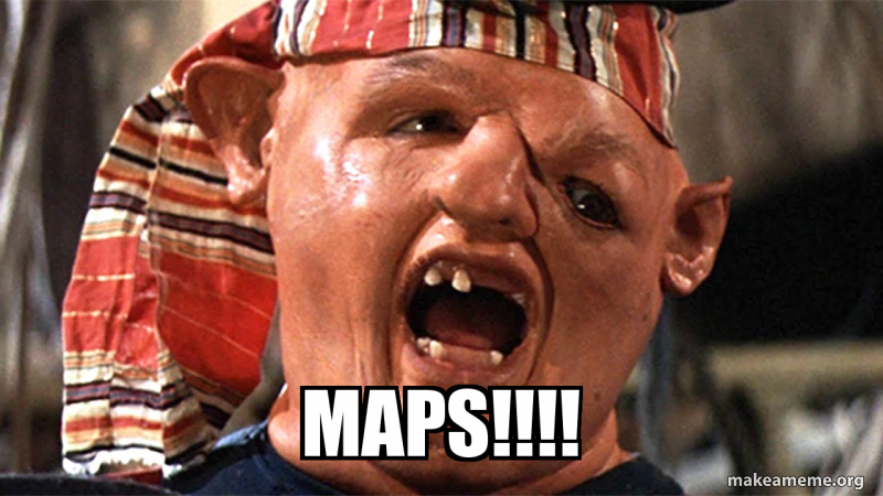 MAPS!!!! Meme Generator